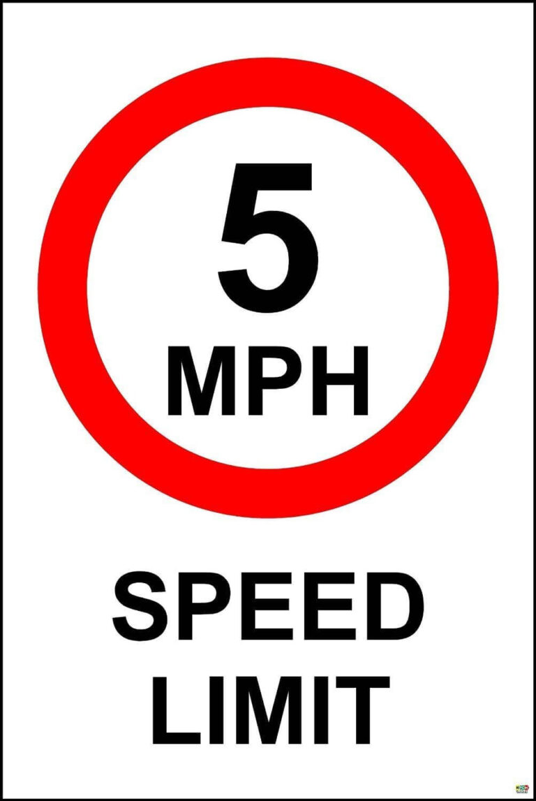 5 Mile an Hour Signs – 5 MPH Speed Limit Signs